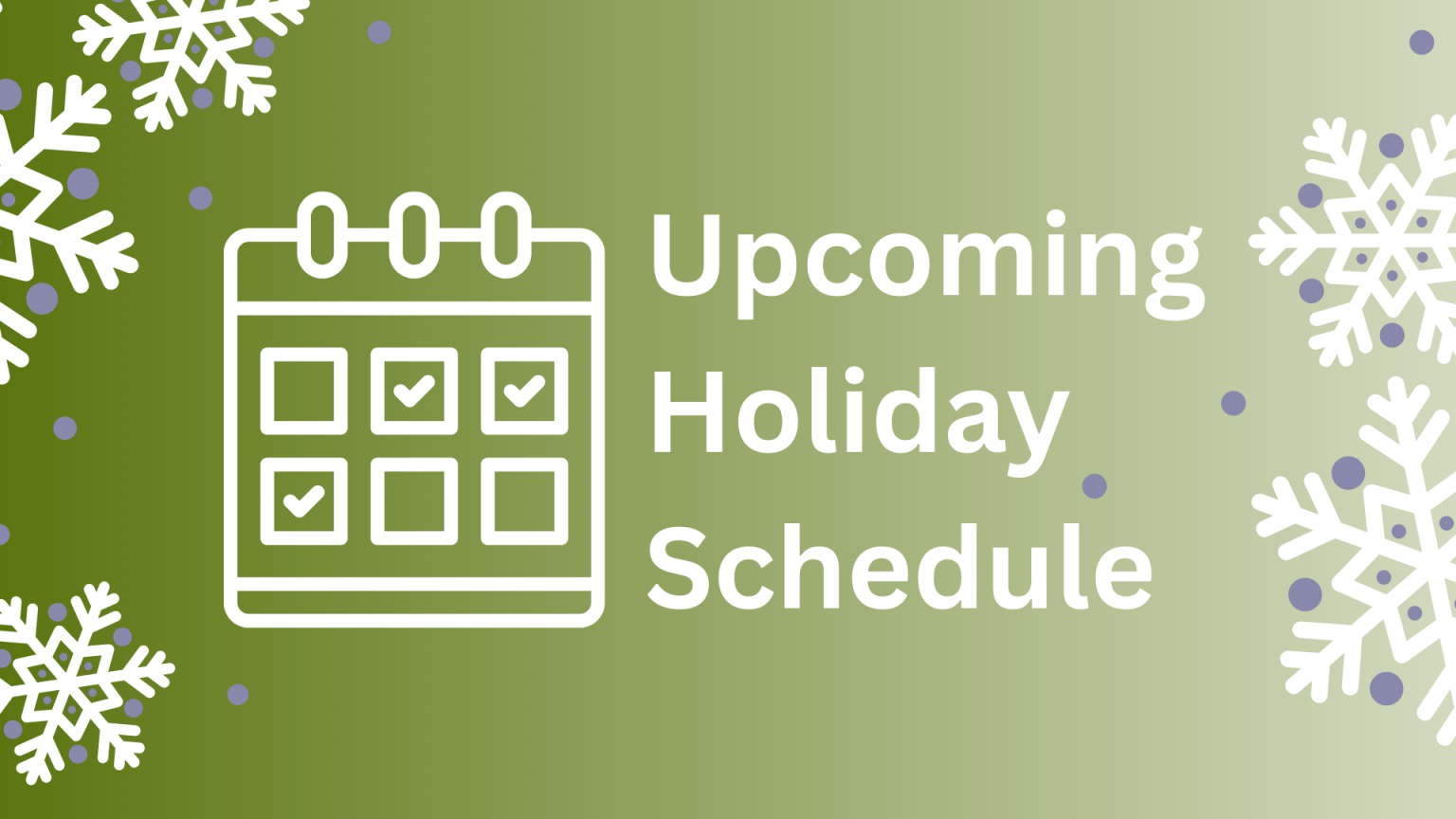 Holiday Support & Hours - Senior Persons Living Connected